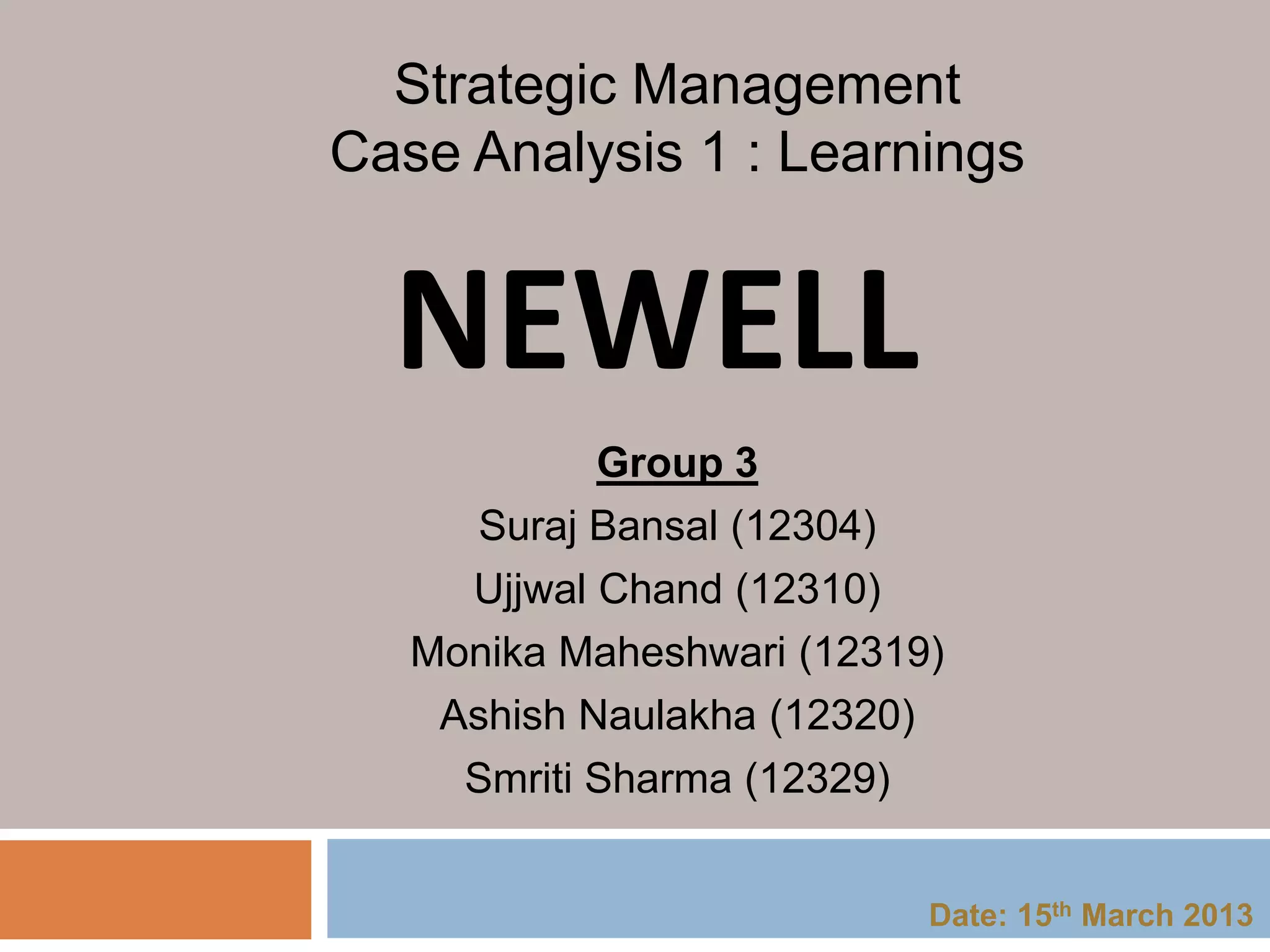 Strategic management of newell | PPTX | Business | Business and Finance