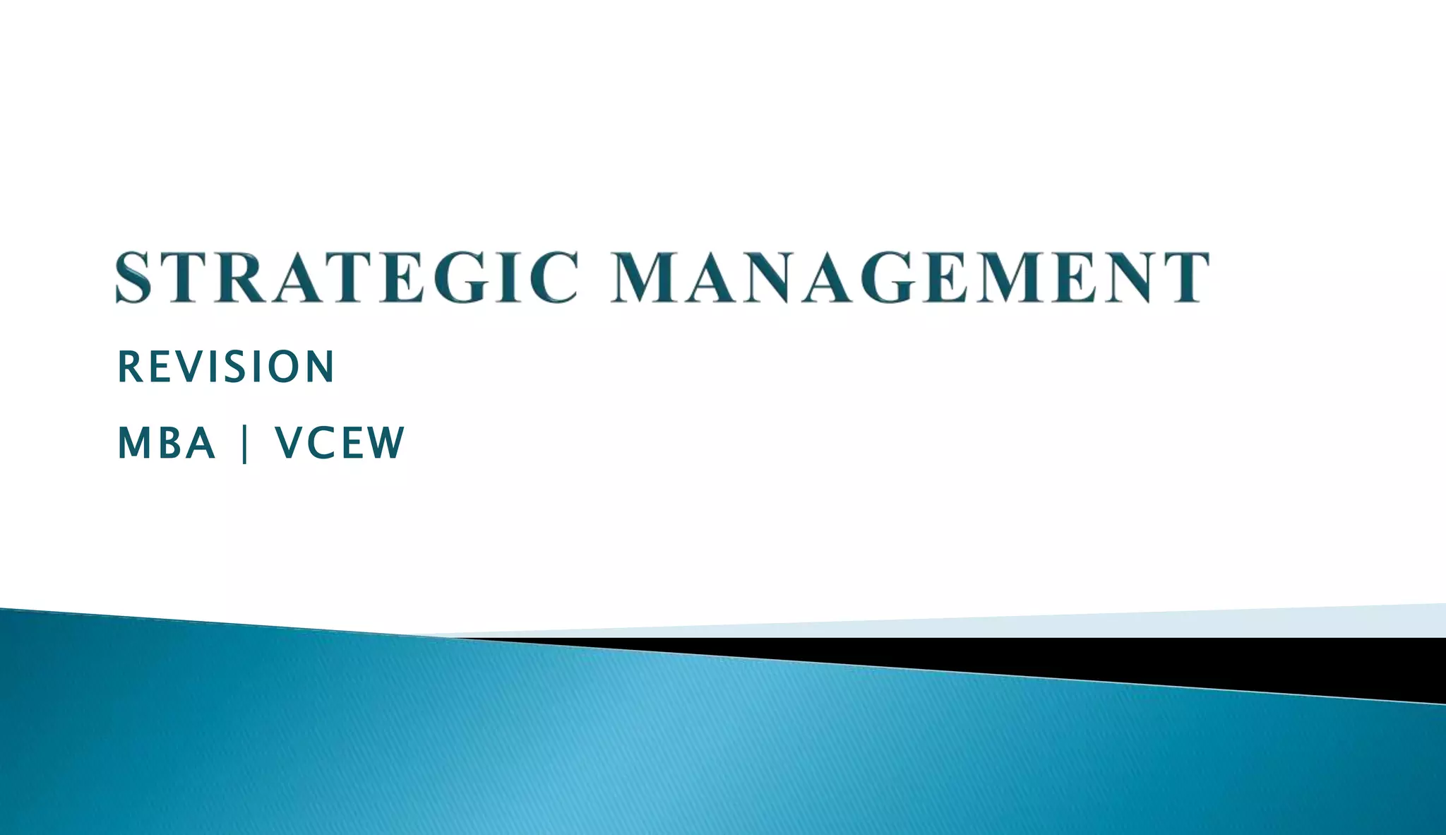 Strategic Management Revision | PPTX