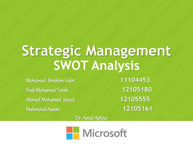 microsoft swot analysis | PPTX | Computing | Technology & Computing