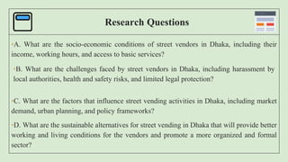 Assessing the socio-economic opportunity for street vendors in Dhaka ...
