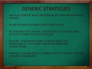 PORTER'S GENERIC STRATEGIES | PPTX
