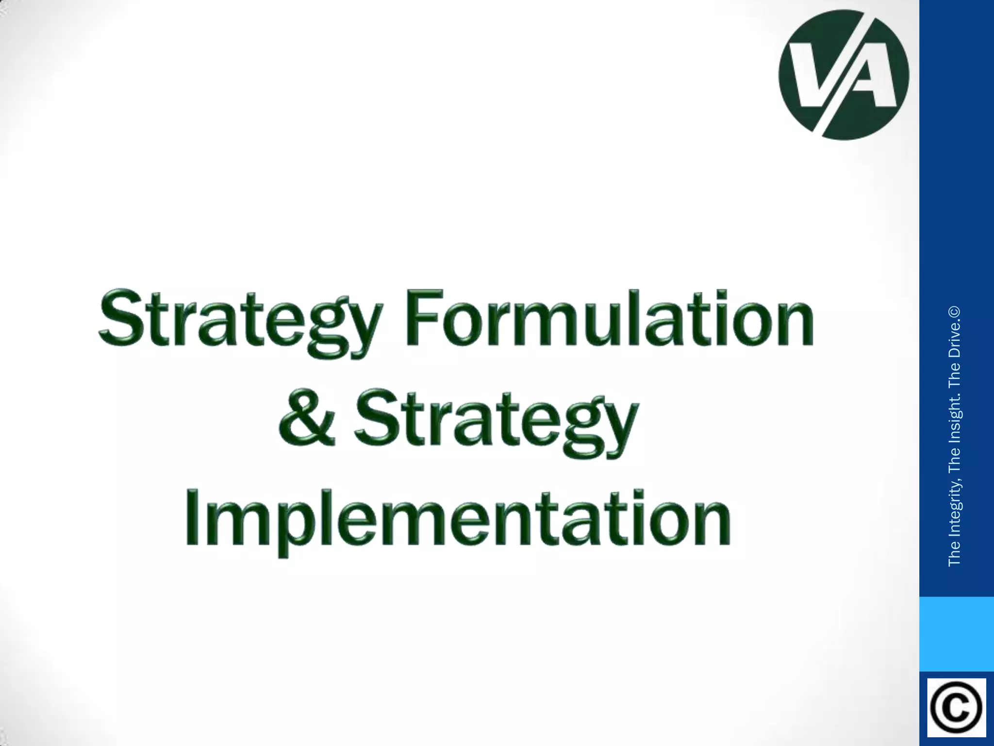 Strategy Formulation & Implementation | PPTX