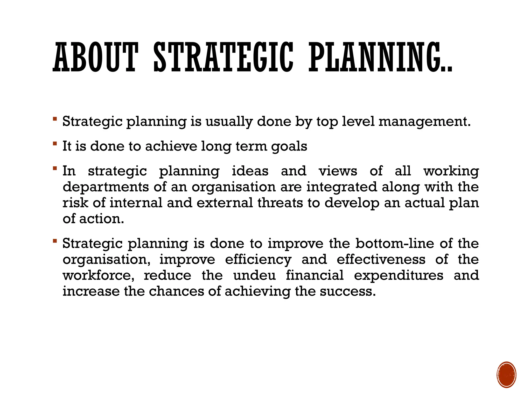 Strategic Planning, Defination, Principles and Process.pptx