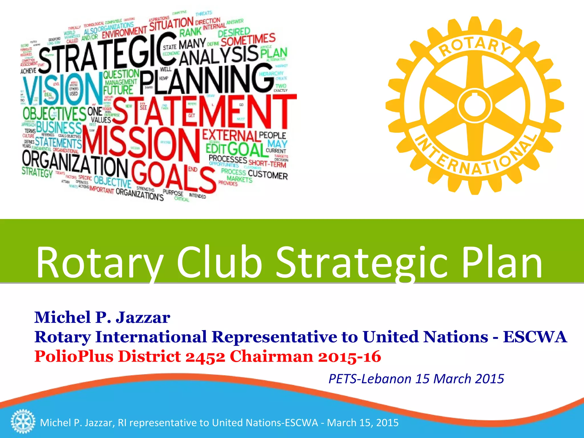 Strategic Planning for Rotary Club - 2015 | PPT