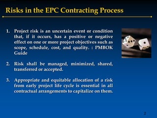 Strategic Planning : the best way to manage EPC Contract Risks | PDF