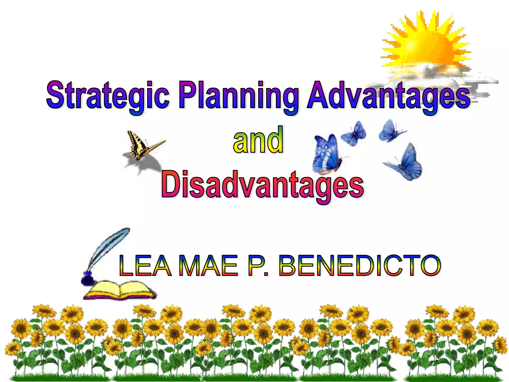 Strategic Planning Advantages and Disadvantages | PPTX