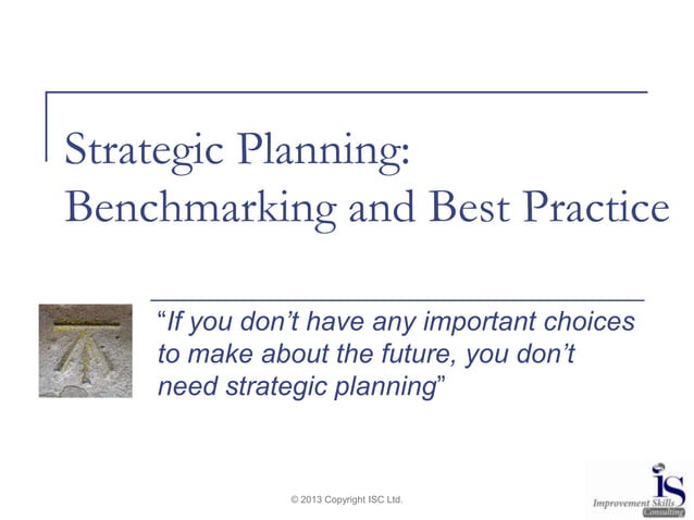 Benchmarking Strategic Planning | PPTX | Business | Business and Finance
