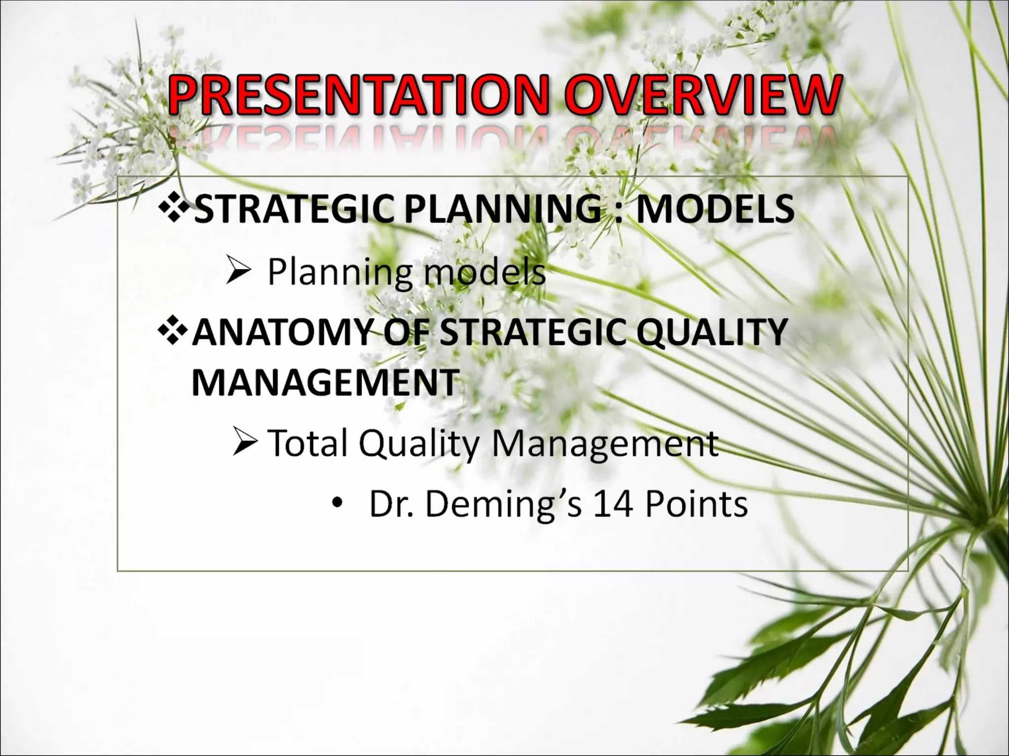 Anatomy of Strategic Quality Managment | PPT