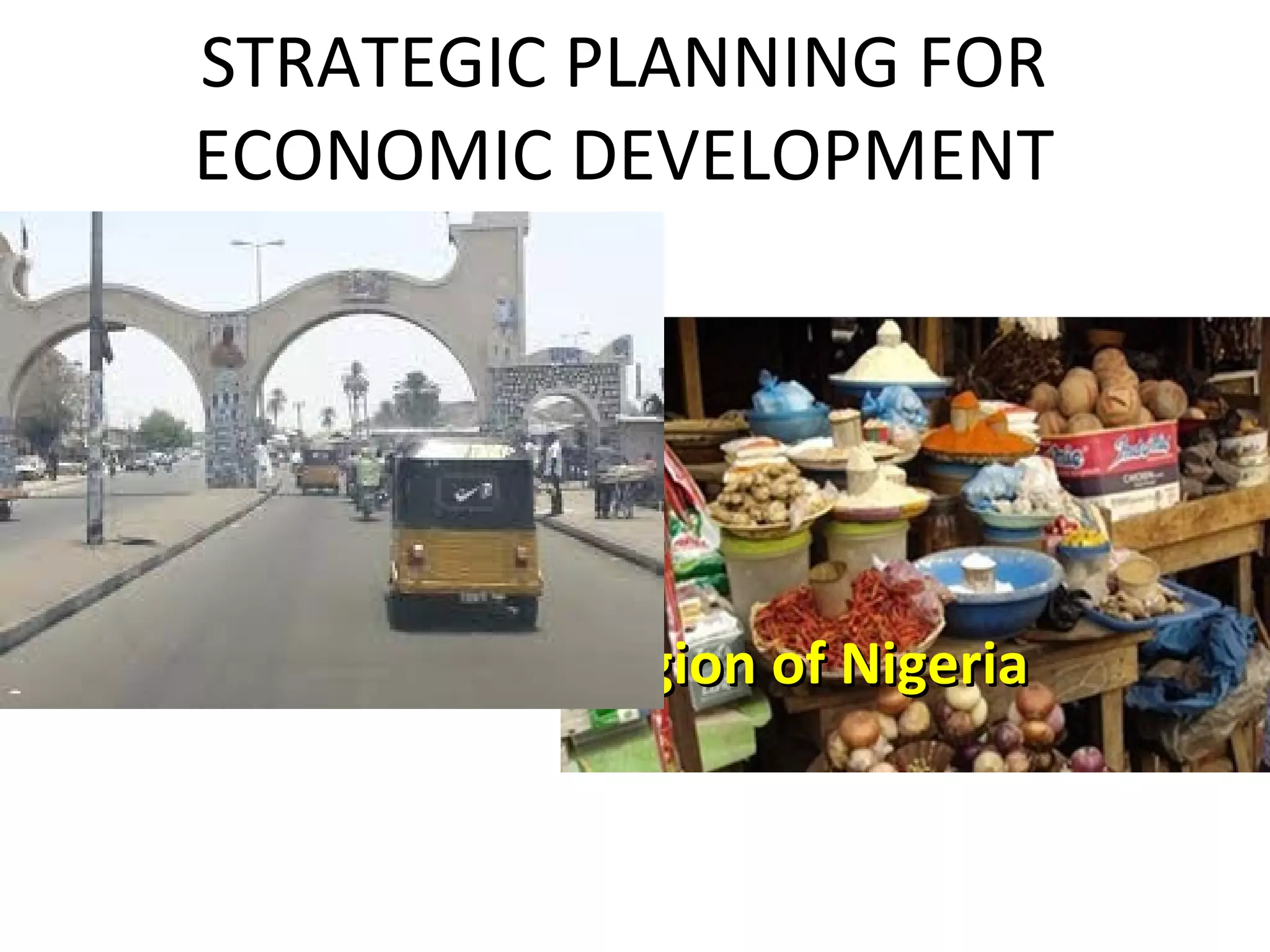 Strategic planning for economic development | PPT | Developmental Sites ...