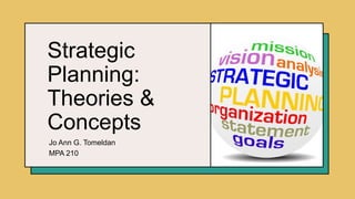 Strategic Planning Theories and Concepts | PPT