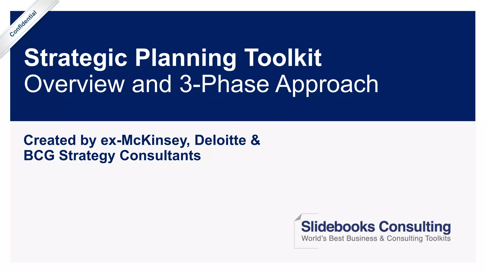 Strategic Planning Toolkit - Framework, Best Practices and Templates | PPTX