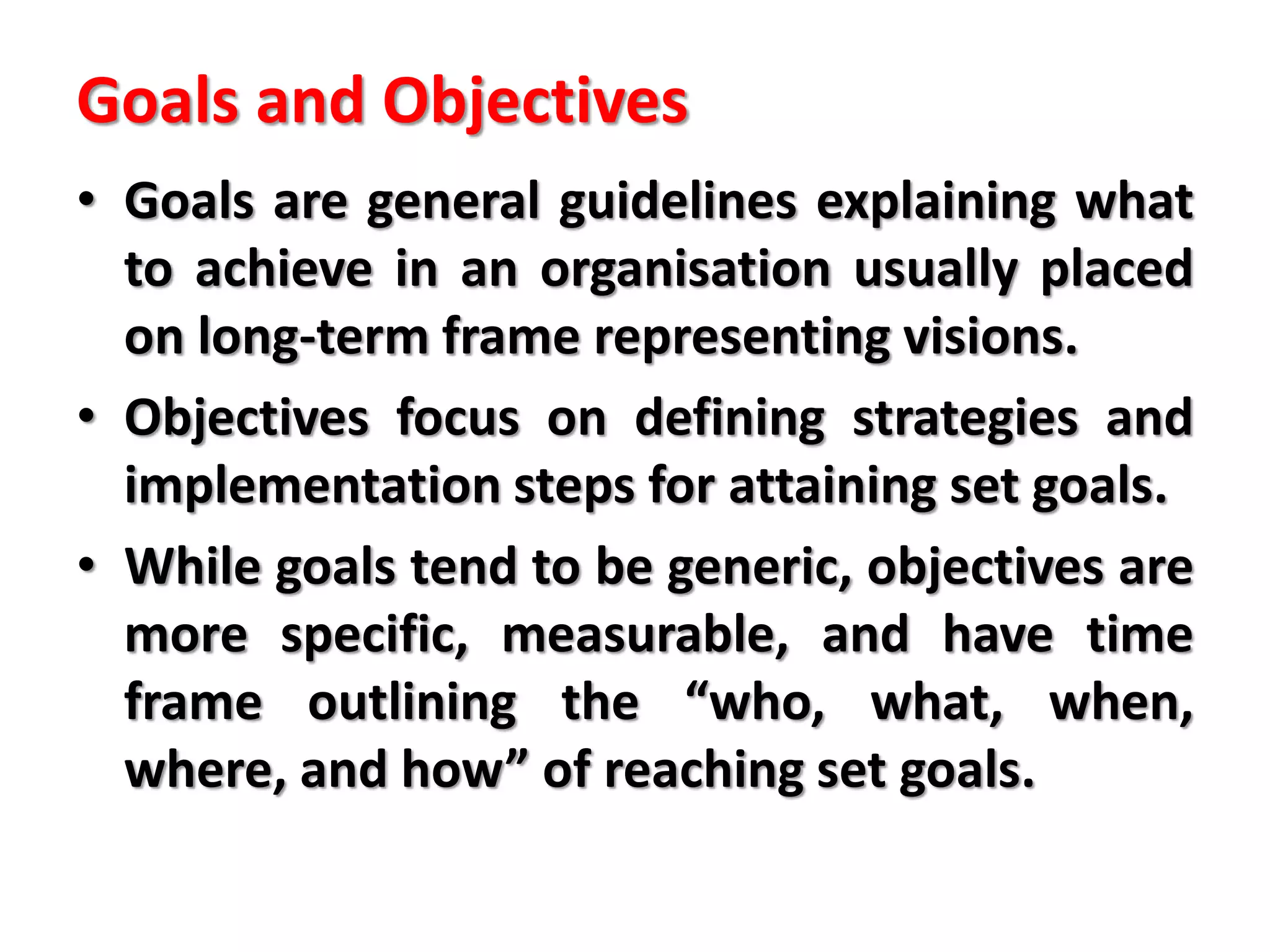 STRATEGIC PLANNING: SETTING VISION, MISSION, OBJECTIVES, GOALS AND CORE ...
