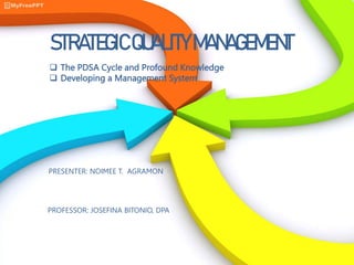 MPA 210 : STRATEGIC QUALITY MANAGEMENT | PPT
