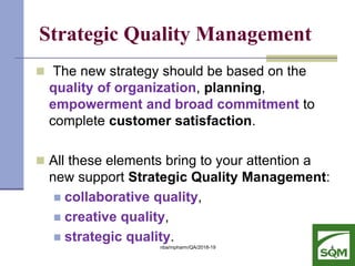 Strategic quality management | PPTX