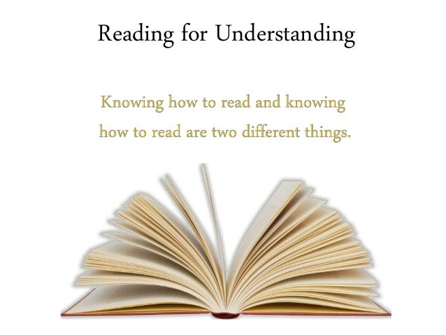 Reading for Understanding