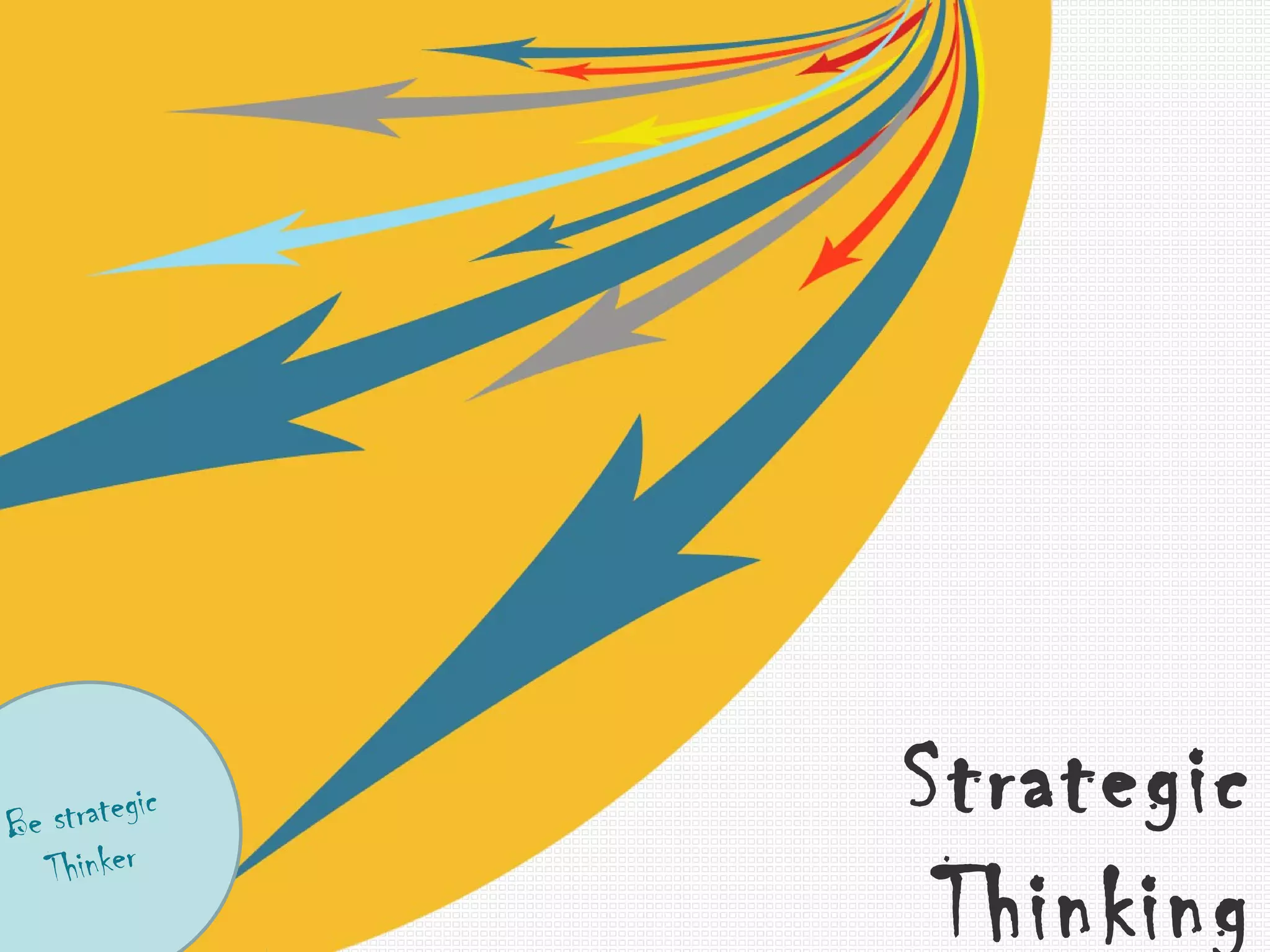 Strategic thinking | PPT | Business | Business and Finance