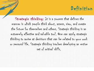 Strategic thinking | PPT | Business | Business and Finance