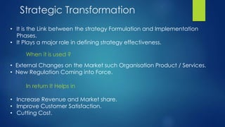Strategic transformation | PPTX | Business Administration | Business