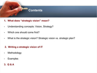 Strategic vision of IT | PPT