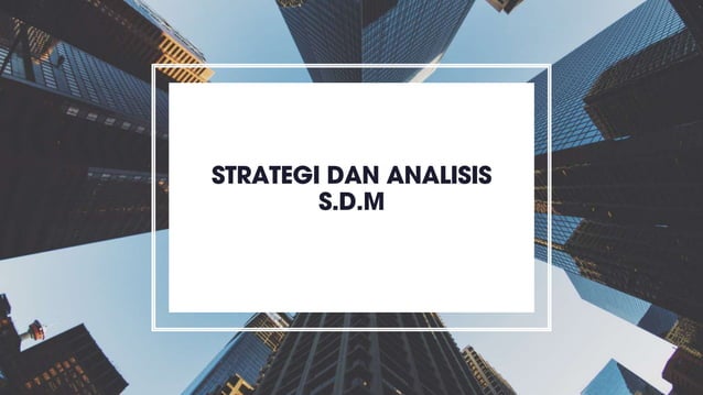 strategi dan analisis sumber daya m.pptx