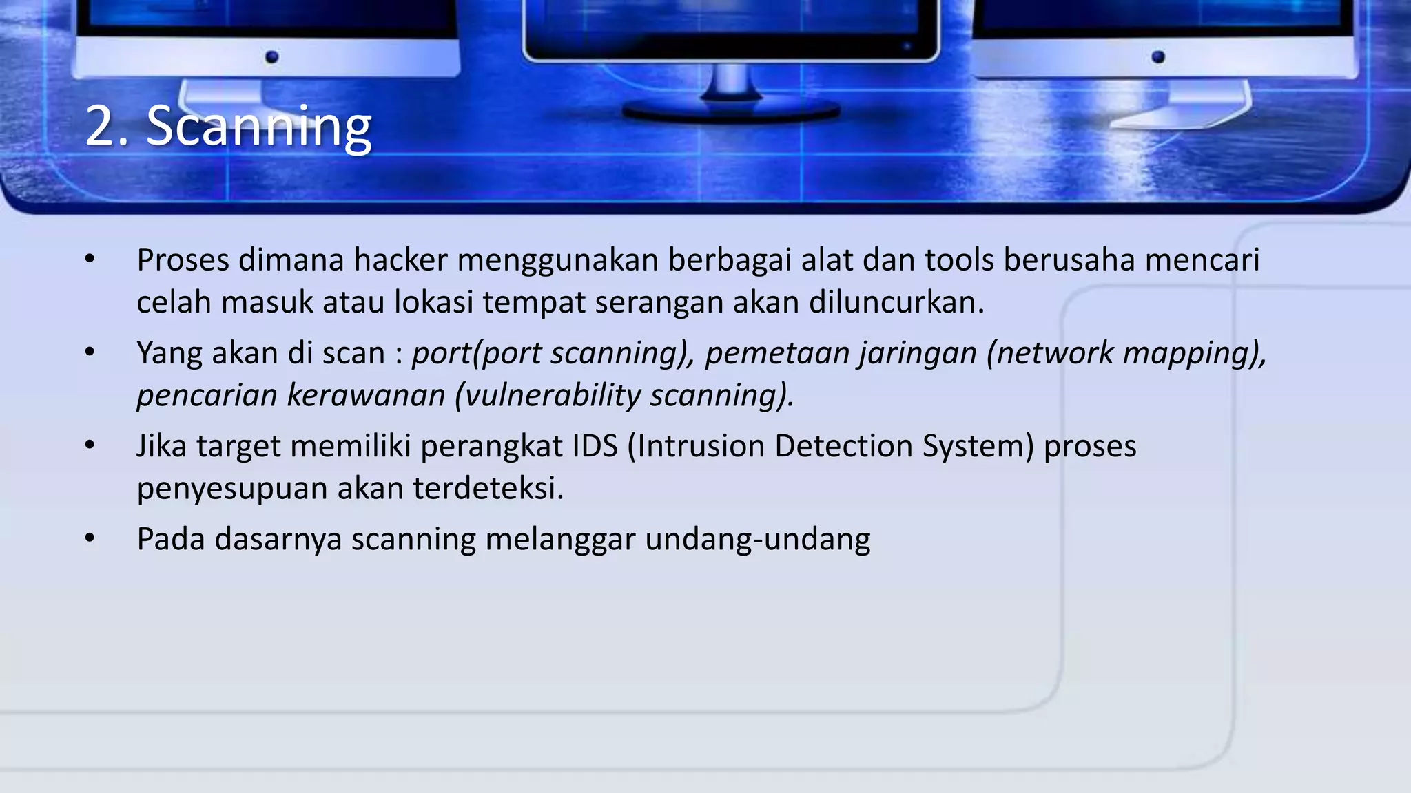 Strategi dan cara hacker dalam menyerang keamanan internet | PPTX