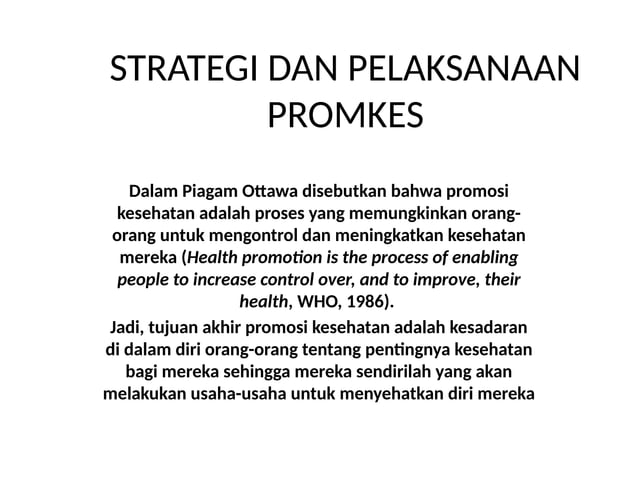 STRATEGI DAN PELAKSANAAN PROMKES (I).pptx