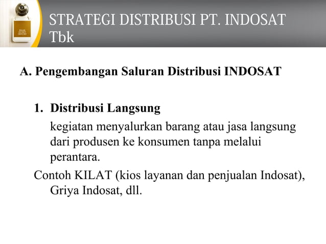 Strategi distribusi pt indosat | PPT