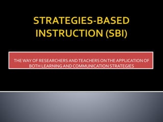 Strategies based instruction | PPTX