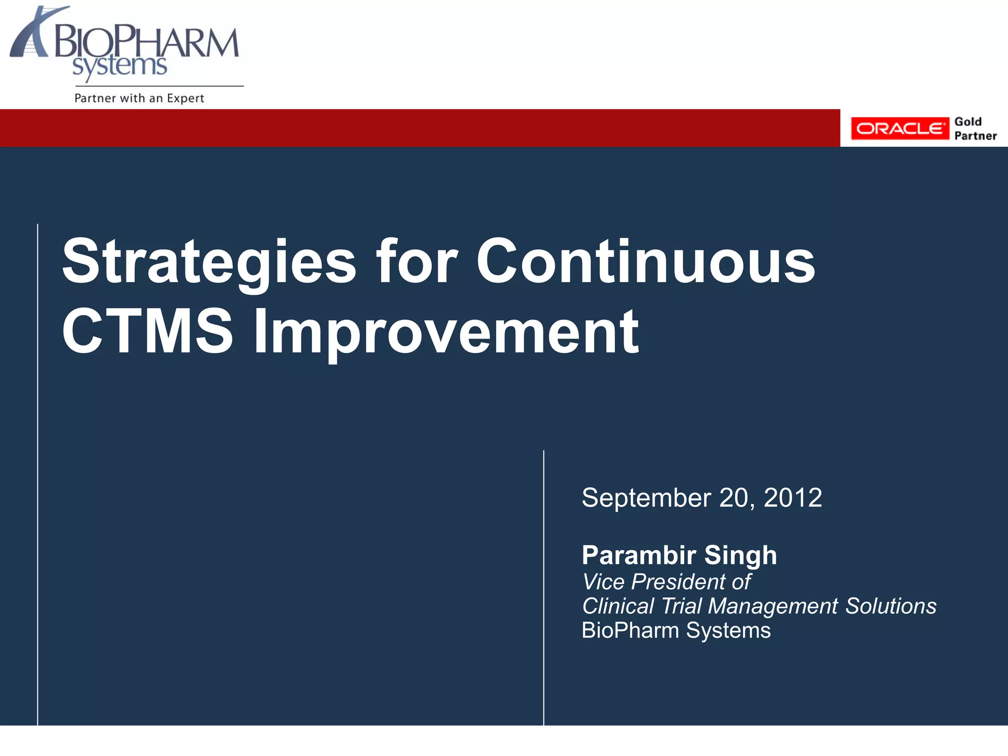 Strategies for Continuous CTMS Improvement | PPT