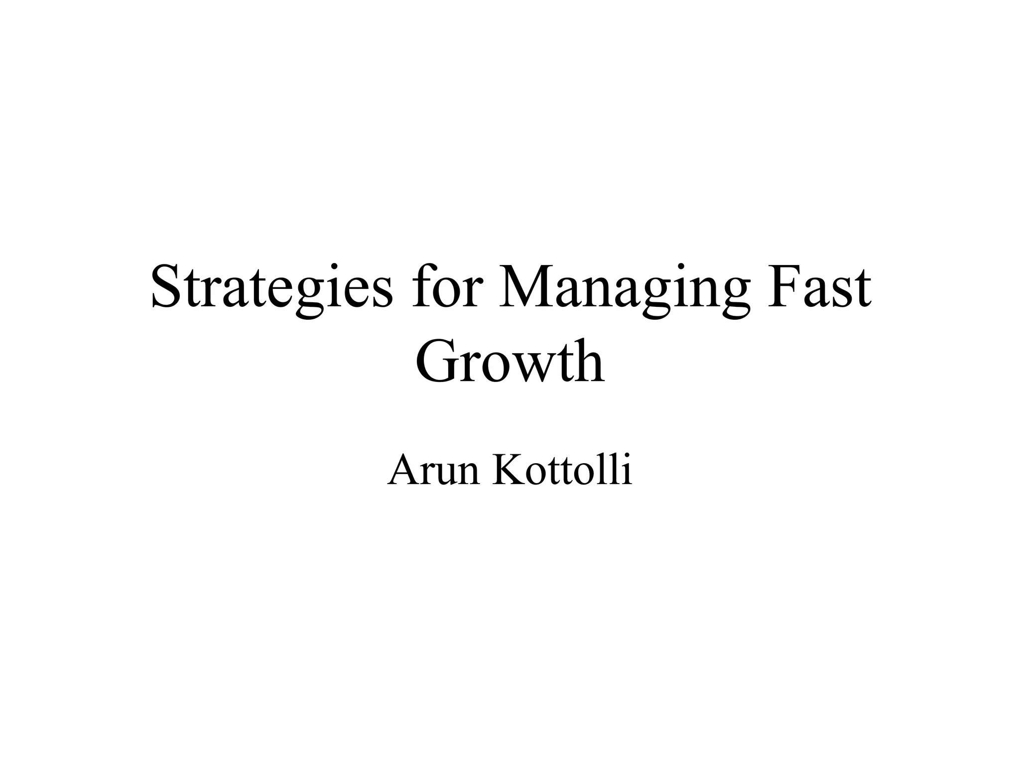Strategies For Managing Fast Growth | PPS