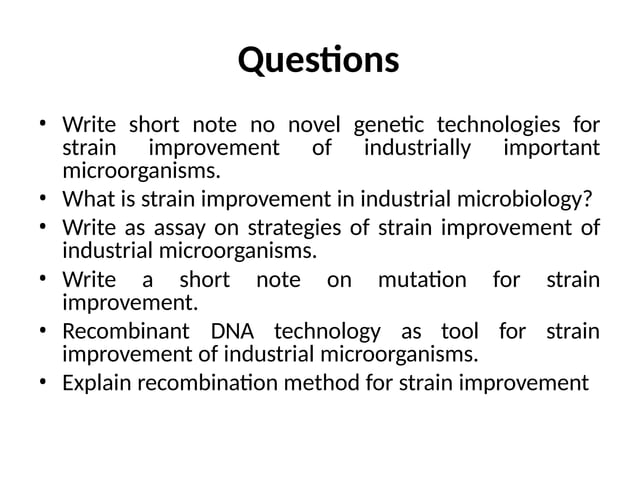 Strategies-for-strain-improvement-of-industrially-important-strains ...