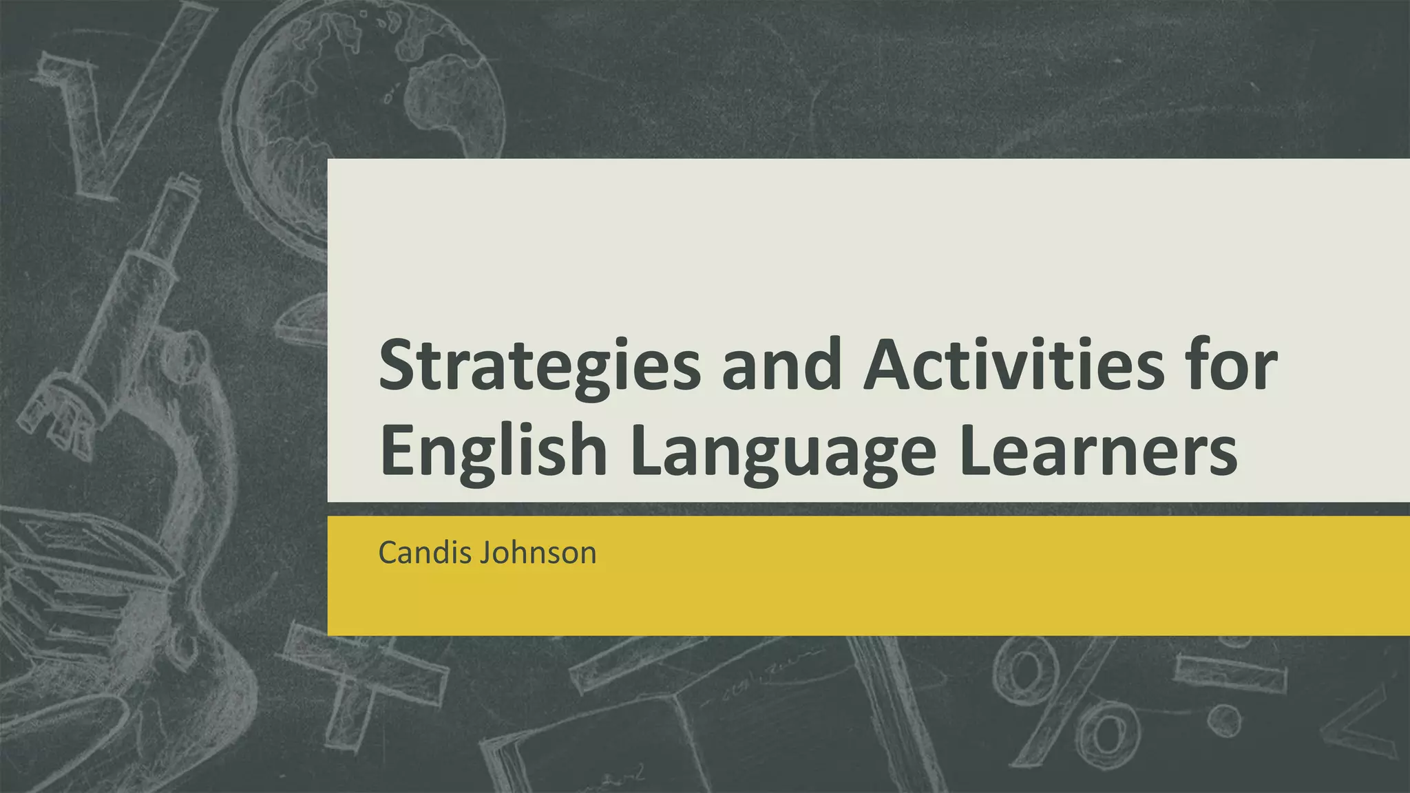 Strategies and activities for english language learners | PPT