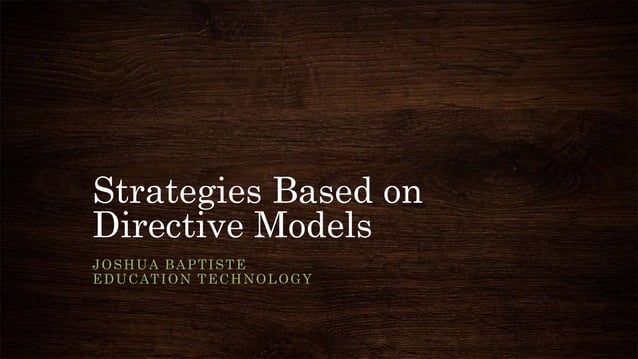 Strategies based on Directive models | PPT