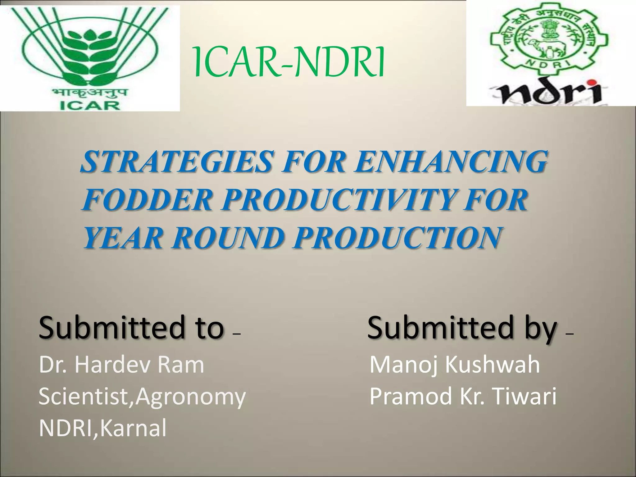ENHANCING FODDER PRODUCTION | PPT