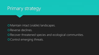 Strategies for biodiversity conservation | PPTX