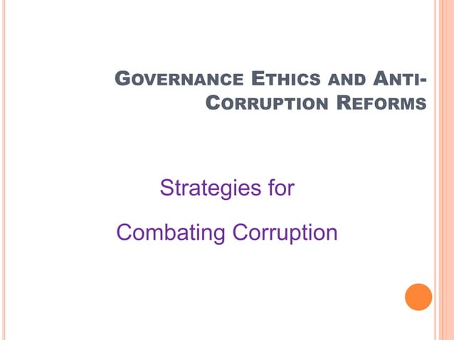 Strategies for combating corruption | PPTX