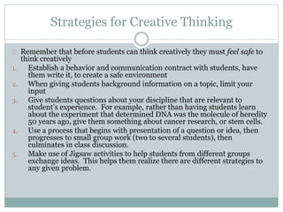 Strategies for creative and critical thinking | PPTX | Educational ...