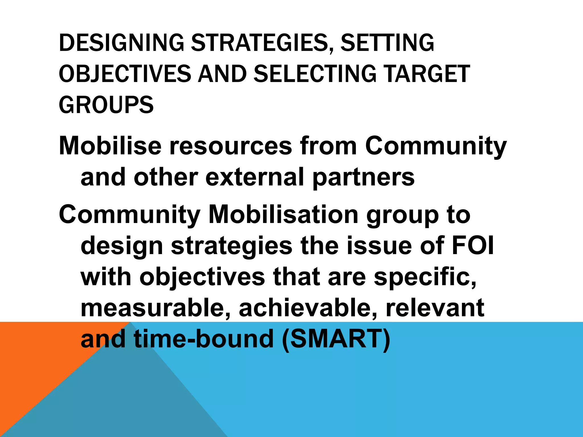 Strategies for Mobilizing Communities by CSOs in Making FOI Requests | PPTX
