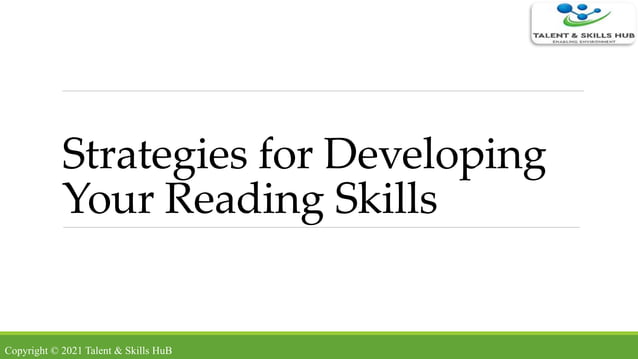Strategies for Developing Your Reading Skills | PPTX