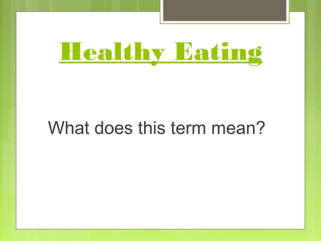 Strategies for healthy eating pp | PPT