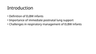 Strategies for lung recruitment and rescue at birth in ELBW.pptx