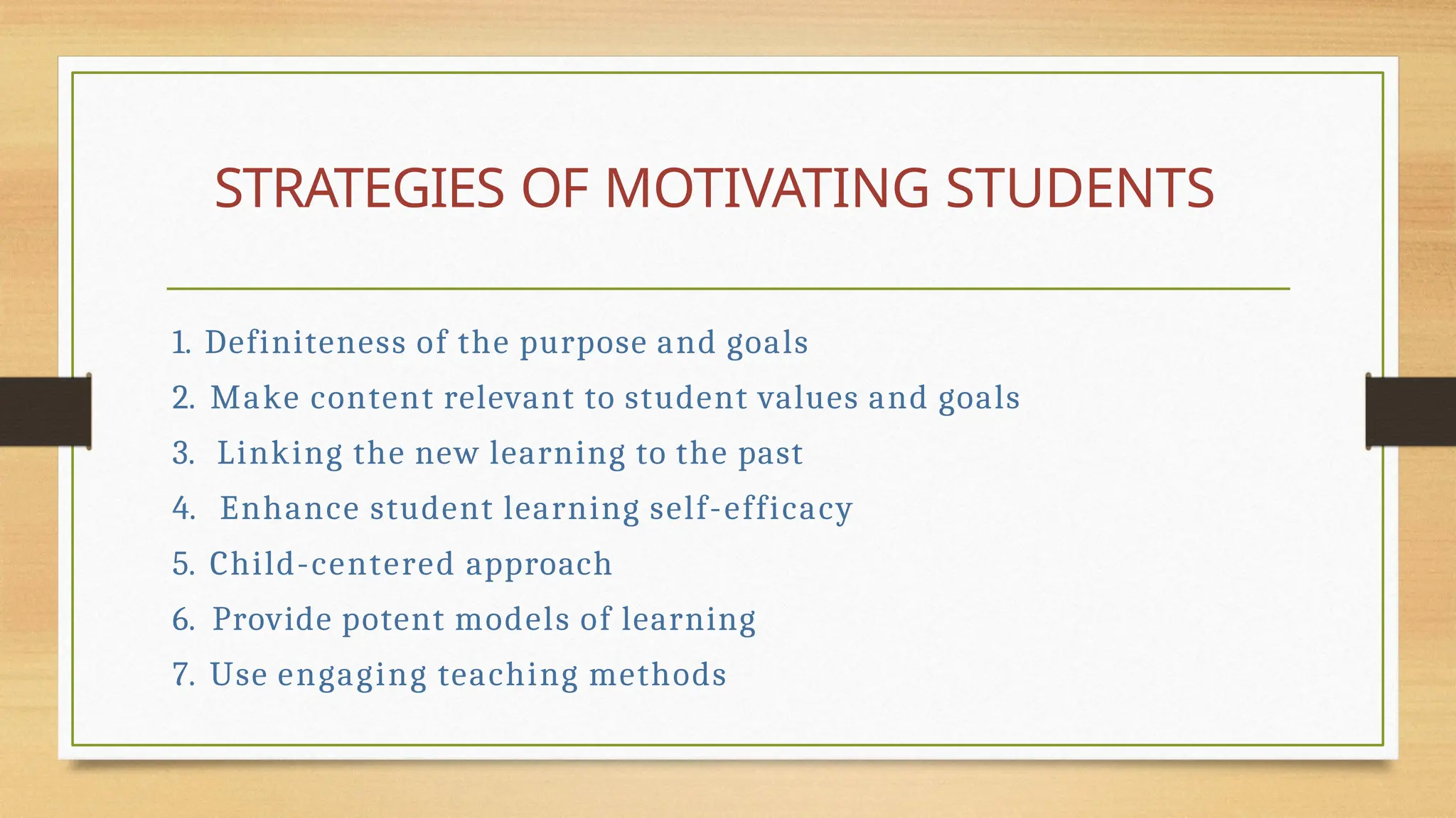 Strategies for motivating the student.pptx