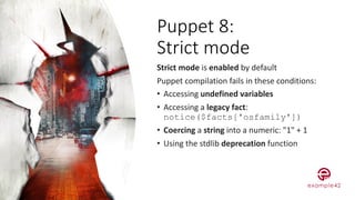 Strategies for Puppet code upgrade and refactoring | PPT