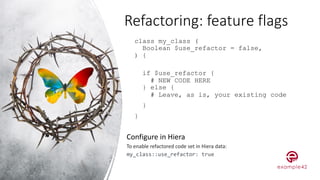 Strategies for Puppet code upgrade and refactoring | PPT