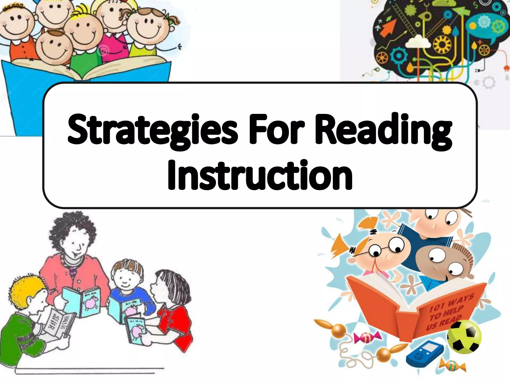 Strategies for Reading Instruction | PPTX