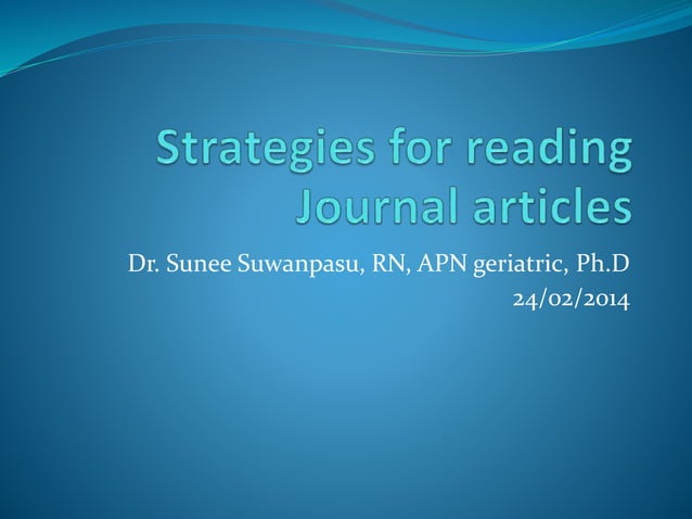 Strategies for reading journal articles 1 | PPTX