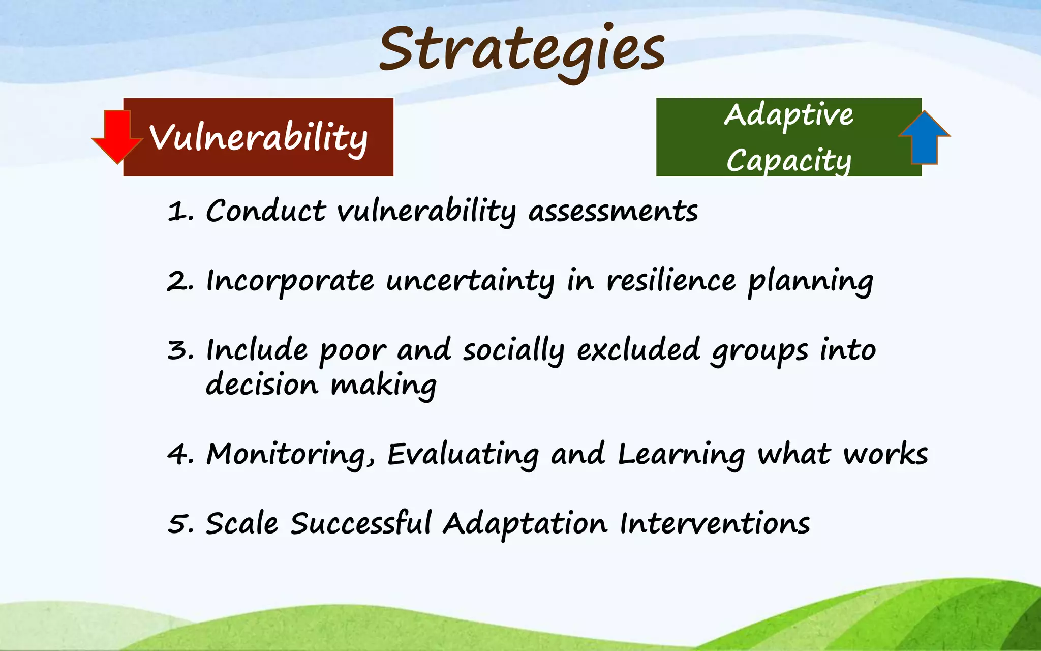Strategies for reducing vulnerability and strengthening adaptive ...