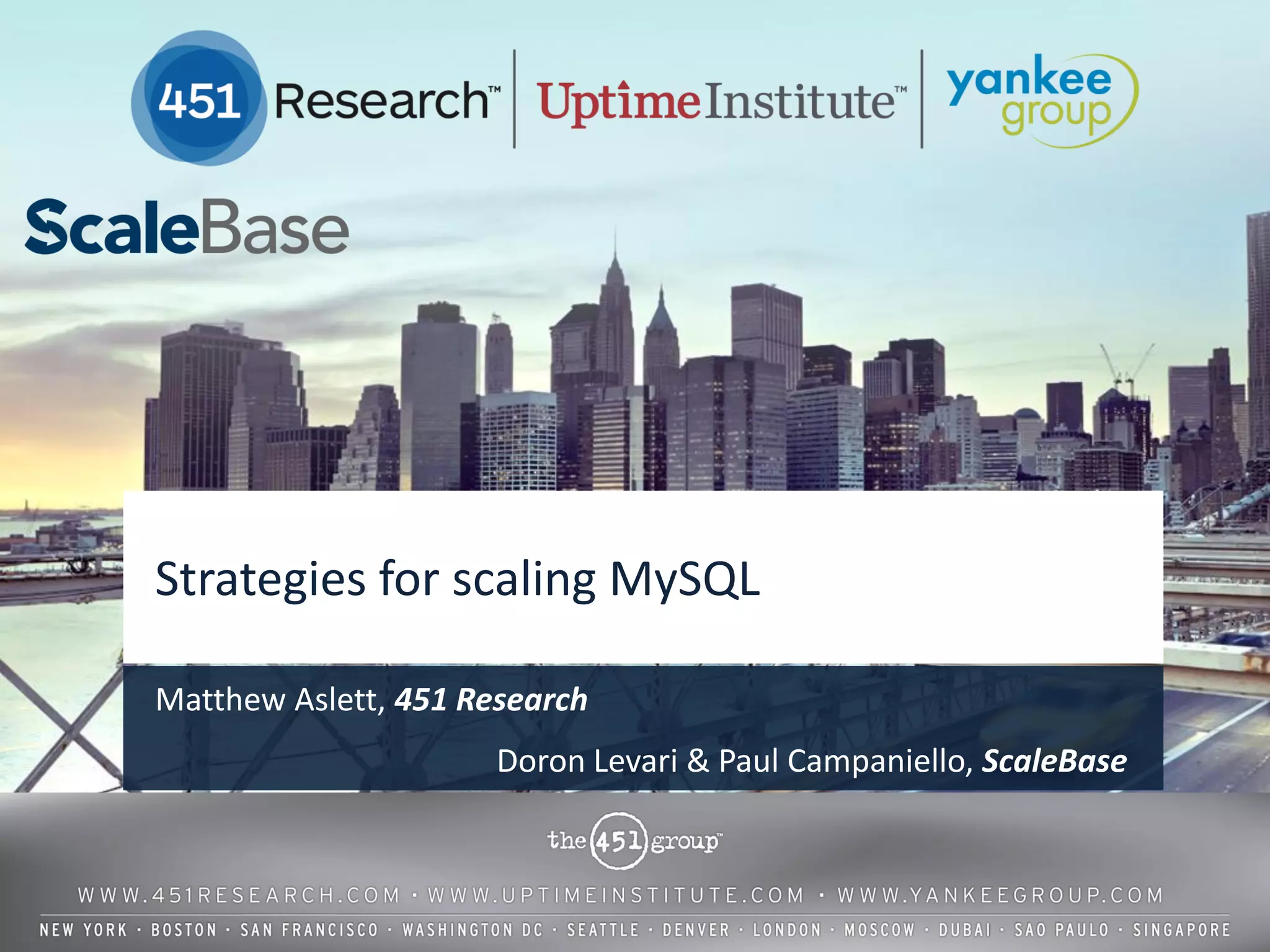 ScaleBase Webinar: Strategies for scaling MySQL | PPT