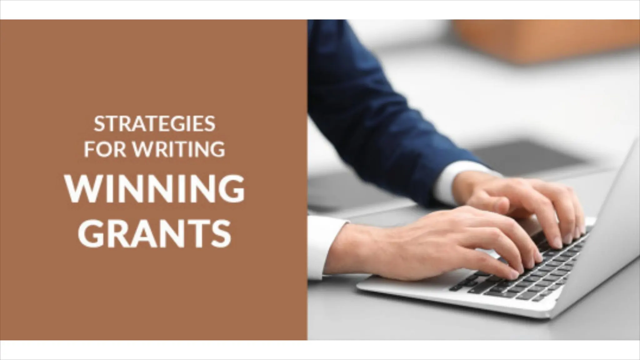Strategies for Writing Winning Grants | PPT