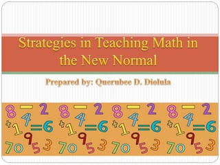 strategies in teaching math in the new normal.pptx